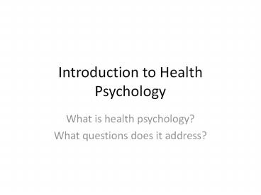 Introduction to Health Psychology presentation | free to download