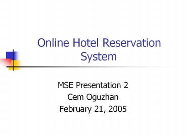PPT – Online Hotel Reservation System PowerPoint presentation | free to ...