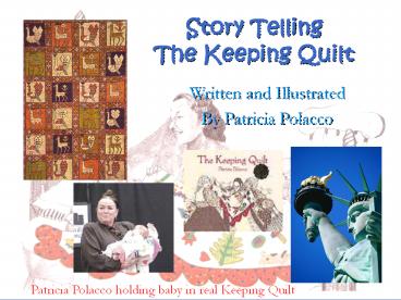Story Telling The Keeping Quilt presentation | free to download