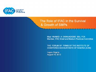 The Role of IFAC in the Survival & Growth of SMPs presentation | free ...
