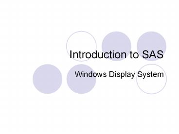 Introduction to SAS presentation | free to view