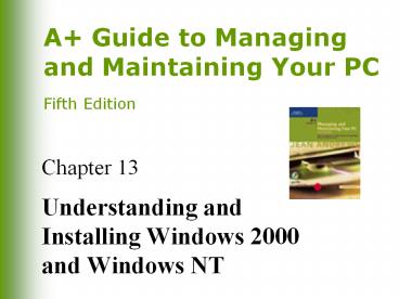 PPT – Understanding and Installing Windows 2000 and Windows NT ...