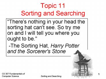 PPT – Topic 11 Sorting and Searching PowerPoint presentation | free to ...