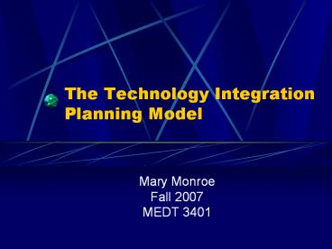 PPT – The Technology Integration Planning Model PowerPoint presentation ...
