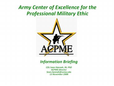 Army Center of Excellence for the Professional Military Ethic ...