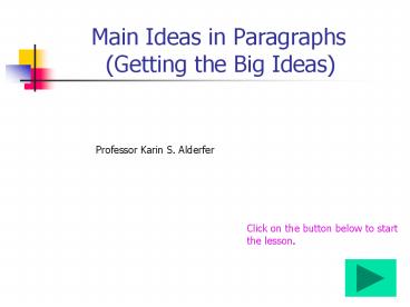 Main Ideas in Paragraphs (Getting the Big Ideas) presentation | free to ...