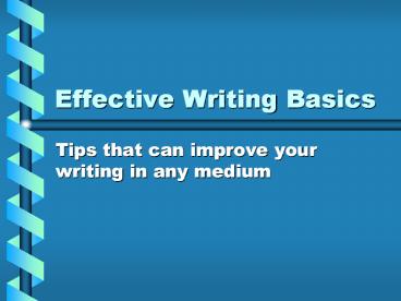 Effective Writing Basics presentation | free to download