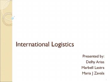 International Logistics presentation | free to download