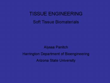 TISSUE ENGINEERING presentation | free to view