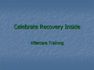 PPT – Celebrate Recovery PowerPoint presentation | free to download ...