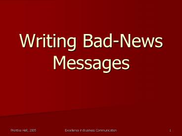Writing Bad-News Messages The Three-Step Process Planning presentation ...