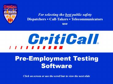 Welcome to a Special Demonstration of CritiCall presentation | free to ...
