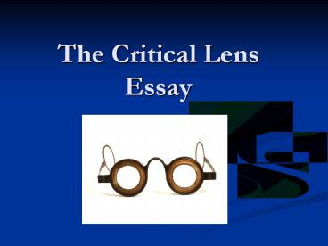 The Critical Lens Essay presentation | free to download