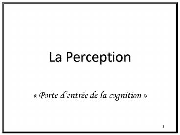 La Perception presentation | free to download