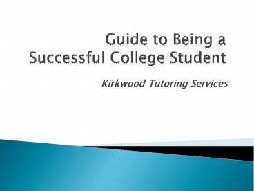 Guide to Being a Successful College Student presentation | free to download