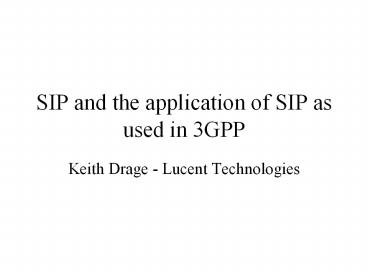 SIP and the application of SIP as used in 3GPP presentation | free to ...