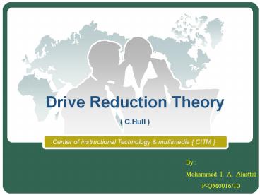 Drive Reduction Theory ( C.Hull ) presentation | free to download
