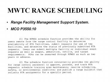 MWTC RANGE SCHEDULING. Range Facility Management Support presentation ...