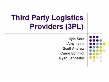 Third Party Logistics Providers (3PL) presentation | free to view