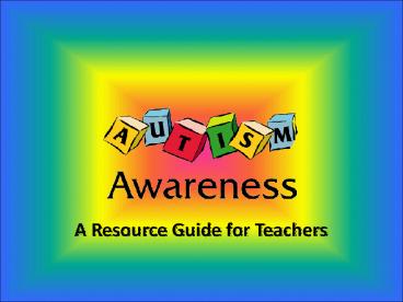 PPT – Autism Awareness PowerPoint presentation | free to view - id ...