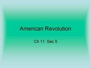 PPT – American Revolution PowerPoint presentation | free to download ...