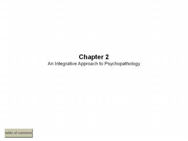 Durand and Barlow Chapter 2: An Integrative Approach to Psychopathology ...
