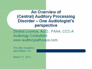 An Overview of (Central) Auditory Processing Disorder – One Audiologist ...