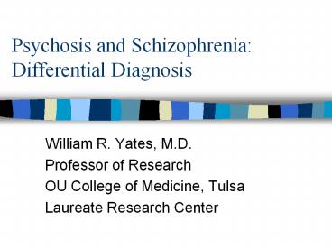 Psychosis and Schizophrenia: Differential Diagnosis presentation | free ...