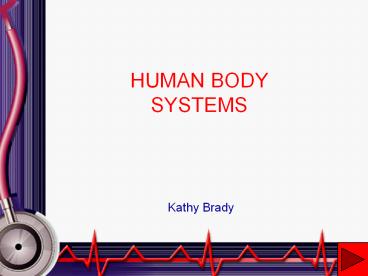 HUMAN BODY SYSTEMS presentation | free to view