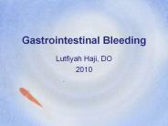 PPT – Gastrointestinal Bleeding PowerPoint presentation | free to ...