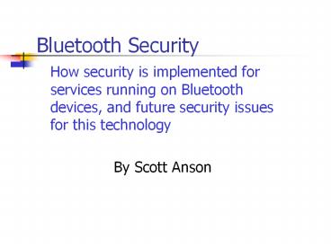 Bluetooth Security presentation | free to download