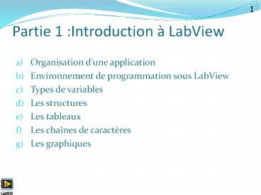 PPT – Partie 1 :Introduction а LabView PowerPoint presentation | free ...