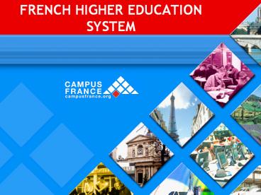 FRENCH HIGHER EDUCATION SYSTEM presentation | free to view