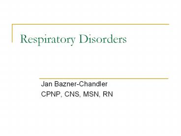 Respiratory Disorders presentation | free to view