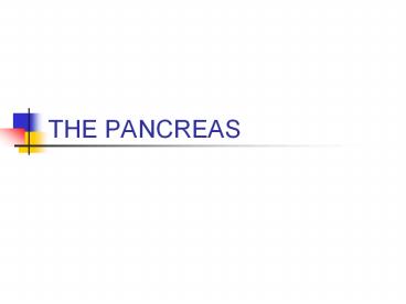 THE PANCREAS presentation | free to view
