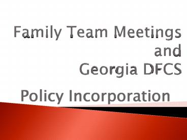 Family Team Meetings and Georgia DFCS presentation | free to view