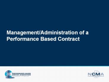 Brief overview of Performance Based Contracting presentation | free to view
