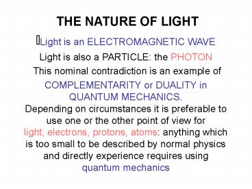 PPT – THE NATURE OF LIGHT PowerPoint presentation | free to download ...
