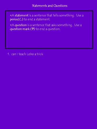 Statements and Questions presentation | free to view