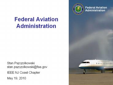 PPT – Federal Aviation Administration PowerPoint presentation | free to ...