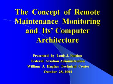 The Concept of Remote Maintenance Monitoring and Its presentation ...