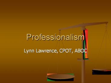 PPT – Professionalism PowerPoint presentation | free to download - id ...