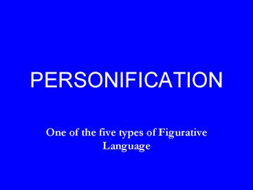 PERSONIFICATION presentation | free to view