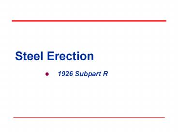 Steel Erection presentation | free to view