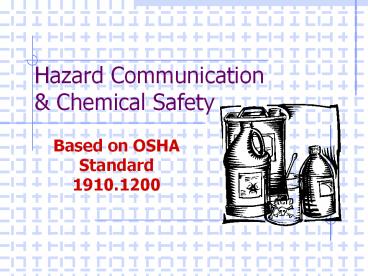 Hazard Communication & Chemical Safety presentation | free to view