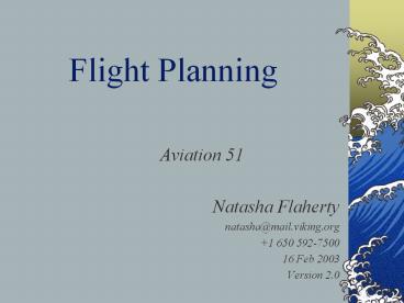 Flight Planning presentation | free to view