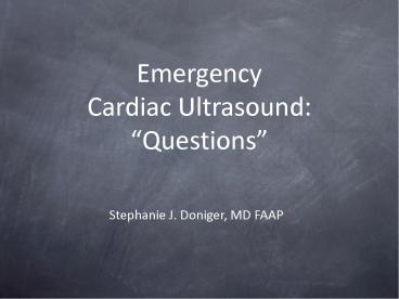 Emergency Cardiac Ultrasound: presentation | free to download