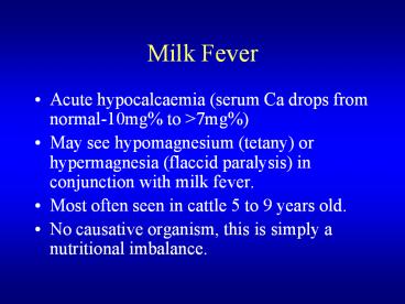 Milk Fever presentation | free to view