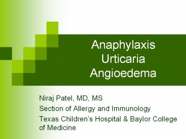 PPT – Anaphylaxis Urticaria Angioedema PowerPoint presentation | free ...