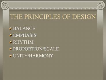 PPT – THE PRINCIPLES OF DESIGN PowerPoint presentation | free to ...